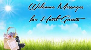 Welcome Messages for Hotel Guests