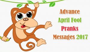 Advance April Fool Messages 2025: Advance Wishes, Jokes and Pranks Messages
