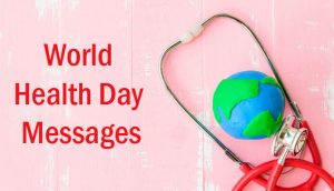 World Health Day Messages 2025: Best Wishes, Quotes and Status