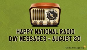 Happy National Radio Day Messages, Quotes and Wishes – August 20