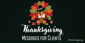 Examples of Thanksgiving Messages for Clients