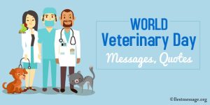 Happy World Veterinary Day 2025 Wishes Messages and Quotes