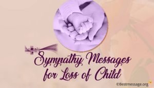 Sympathy Messages for loss of Child, Baby