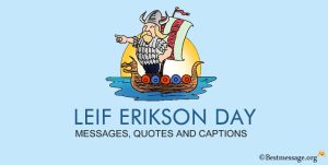 Happy Leif Erikson Day Messages, Quotes and Captions