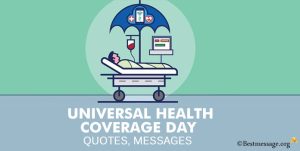 Universal Health Coverage Day Quotes, Messages | Best Message