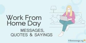 Work From Home quotes | Best Message