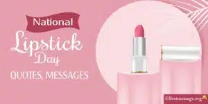 National-Lipstick-Day-wishes | Best Message