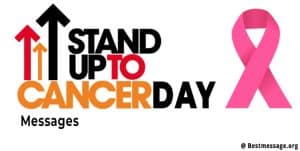 Stand Up To Cancer Day Wishes, Messages, WhatsApp status