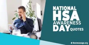 National HSA Awareness Day | Best Message