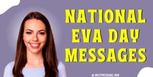 National Eva Day Messages, Wishes, Quotes – December 25