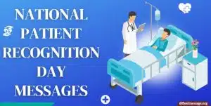National-Patient-Recognition-Day-Messages | Best Message