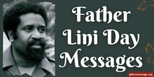February 21 – Father Lini Day Messages, Quotes and Sayings