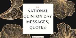 National Quinton Day Messages, Best Quinton Quotes and Sayings