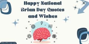 Happy National Brian Day Messages, Quotes and Wishes