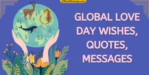 Global Love Day Wishes, Quotes, Messages – May 1st