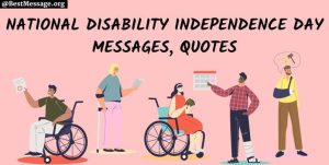 National Disability Independence Day Messages, Quotes, Status
