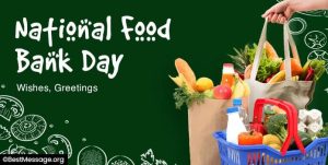 National Food Bank Day Wishes, Greetings, Quotes Messages