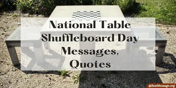 National Table Shuffleboard Day Messages, Quotes, Sayings