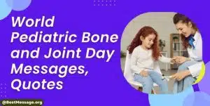 world-pediatric-bone-and-joint-day-messages-quotes | Best Message