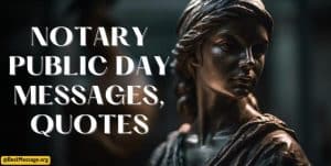 Notary Public Day Messages, Quotes and Notary slogans