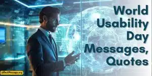 world-usability-day-messages | Best Message