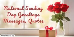 National Sending Day Wishes, Greetings Messages, Quotes